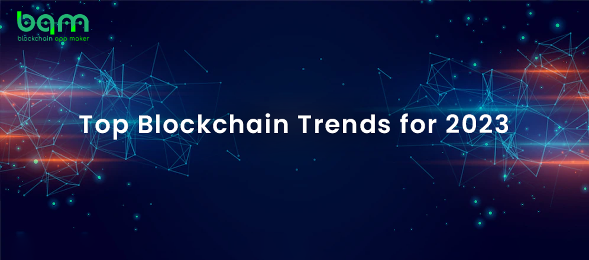 Top Blockchain Trends for Blockchain App Development