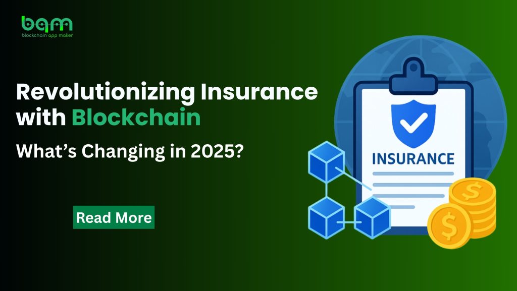 Revolutionizing Insurance with Blockchain in 2025